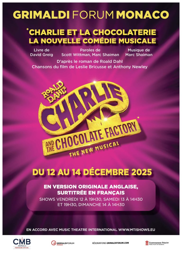 Charlie and the Chocolate Factory enchants Monaco: the Christmas 2025 ...